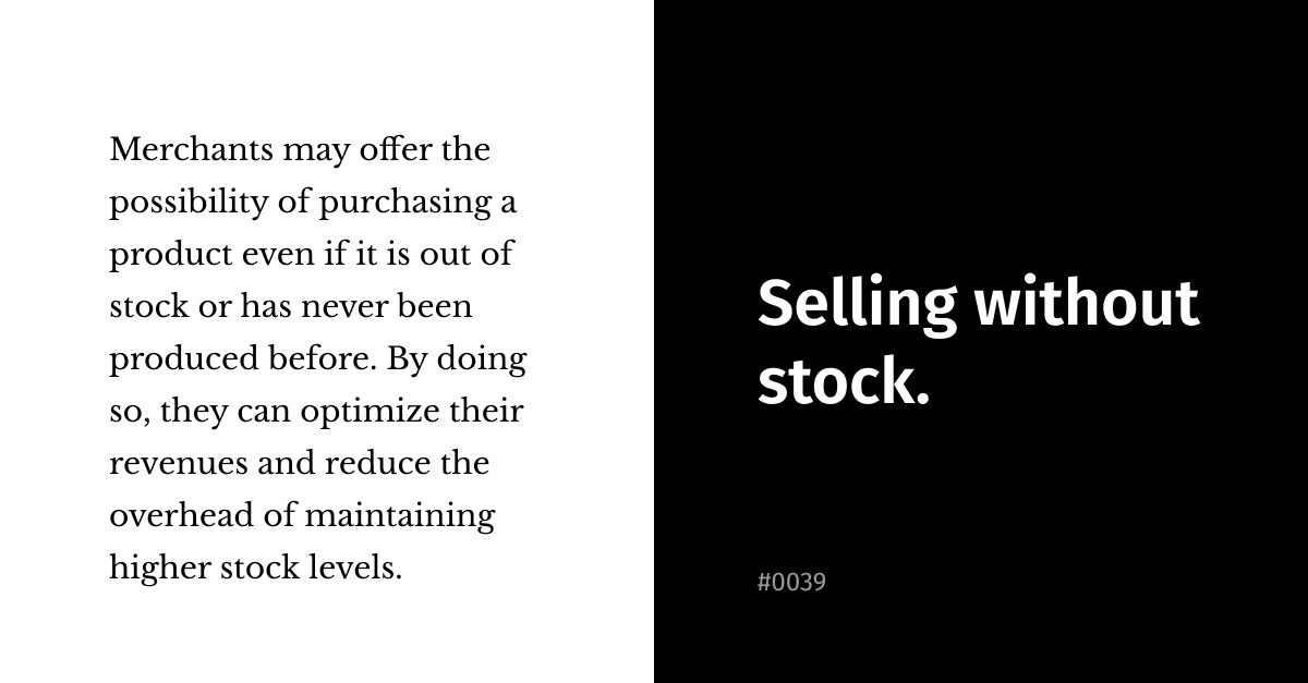 Selling without stock.