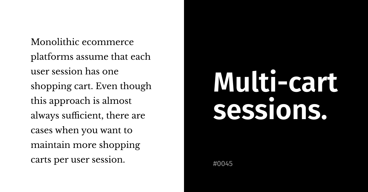 Multi-cart sessions.