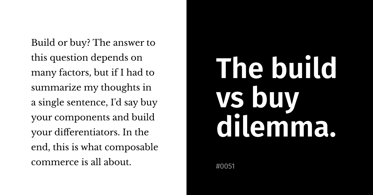 The build vs buy dilemma. The build vs buy dilemma.
