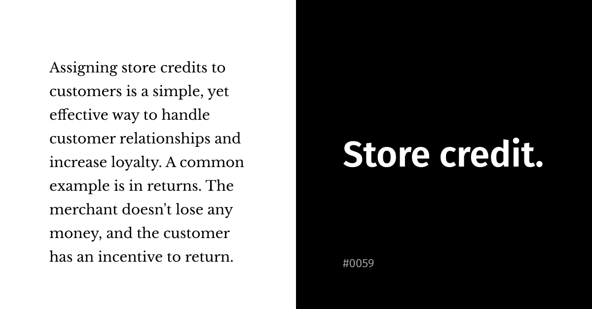 Store credit.